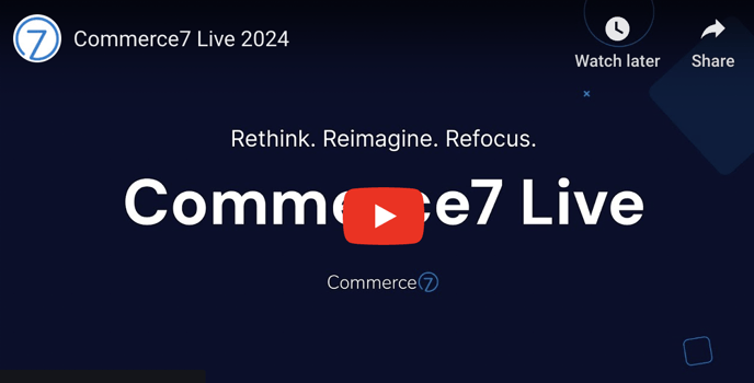 Commerce7 Live 2024